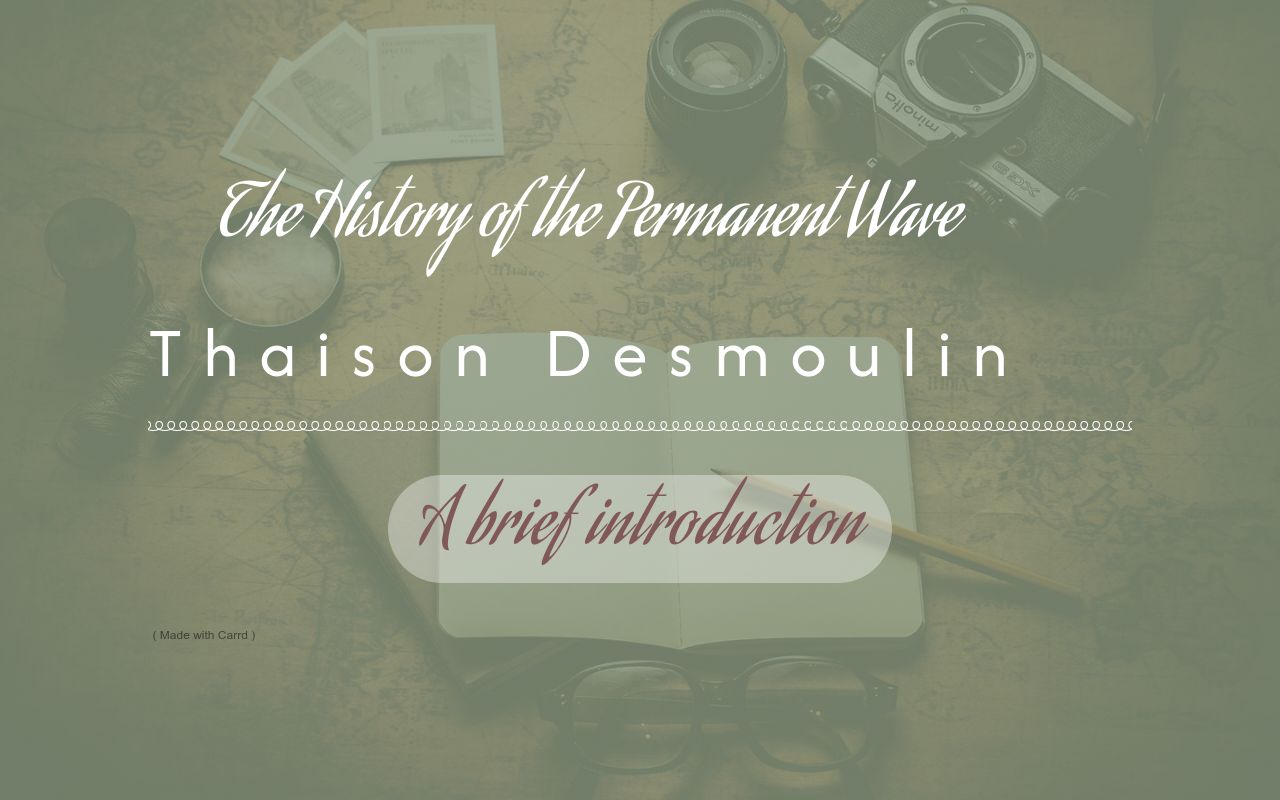 A History of the permanent wave